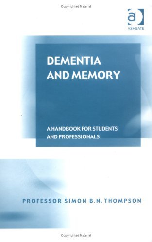 Dementia and Memory: A Handbook for Students and Professionals by Simon ...