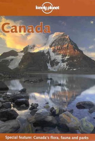 Canada (Lonely Planet Guide) by Mark Lightbody | Goodreads