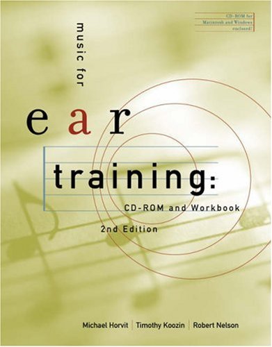 Music for Ear Training (Workbook & CD-ROM) by Michael M. Horvit | Goodreads