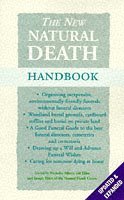 The New Natural Death Handbook by Nicholas Albery | Goodreads