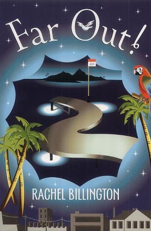 Far Out! by Rachel Billington | Goodreads