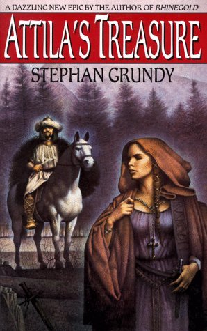 Attila's Treasure by Stephan Grundy | Goodreads