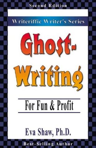 Ghostwriting: For Fun & Profit by Eva Shaw | Goodreads