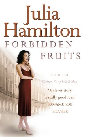 Forbidden Fruits by Julia Hamilton | Goodreads