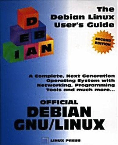 The Debian Linux User's Guide by Dale Scheetz | Goodreads