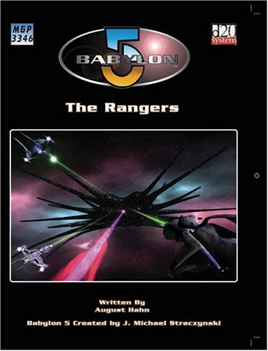 Babylon 5: The Rangers by August Hahn | Goodreads