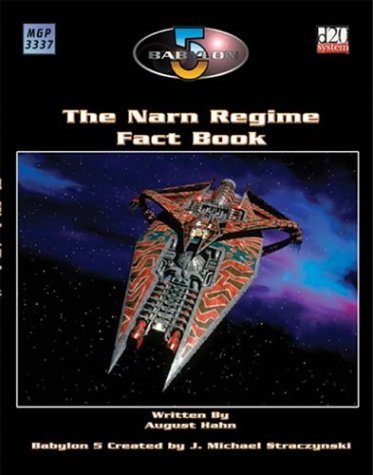 Babylon 5: The Narn Regime by August Hahn | Goodreads