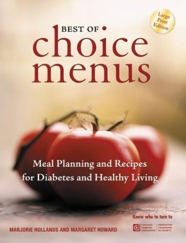 Best of Choice Menus: Meal Planning and Recipes for Diabetes and ...