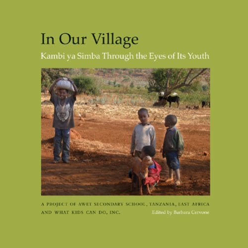 In Our Village: Kambi ya Simba Through the Eyes of Its Youth by ...