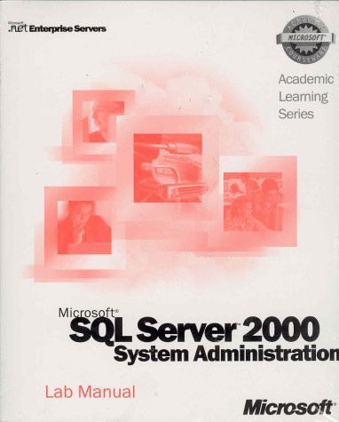 SQL Server 2000 System Administration: Installing, Configuring ...