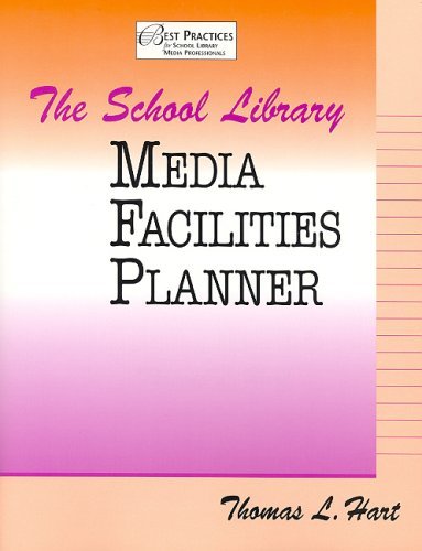 The School Library Media Facilities Planner by Thomas L. Hart | Goodreads