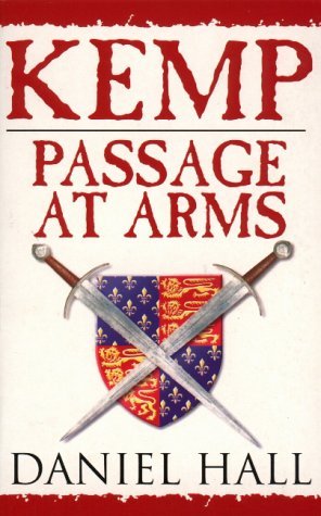 Kemp: Passage At Arms by Daniel Hall | Goodreads