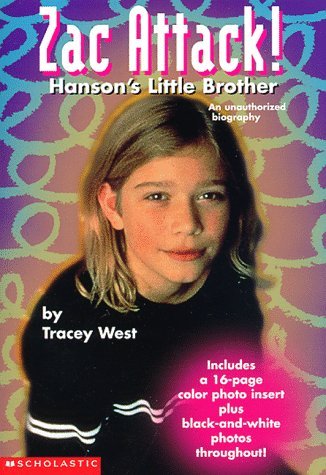 Zac Attack!: Hanson's Little Brother by Tracey West | Goodreads