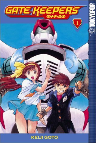 Gate Keepers, Book 1 by Keiji Goto | Goodreads