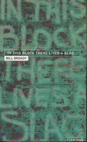 In This Block Ther Lives a Slag and Other Yorkshire Fables by Bill ...