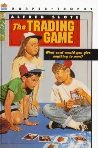 The Trading Game by Alfred Slote | Goodreads