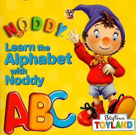 Learn the Alphabet with Noddy by Enid Blyton | Goodreads