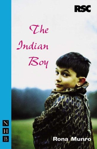 The Indian Boy by Rona Munro | Goodreads
