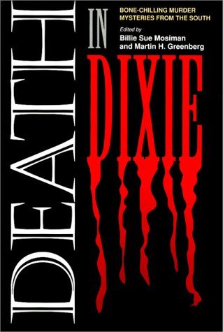 Death in Dixie by Billie Sue Mosiman | Goodreads