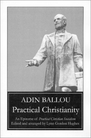 Practical Christianity: An Epitome of Practical Christian Socialism by ...
