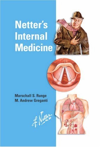 Netter's Internal Medicine by Marschall Stevens Runge | Goodreads