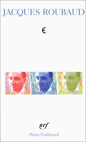 E (Poesie/Gallimard) (French Edition) by Jacques Roubaud | Goodreads