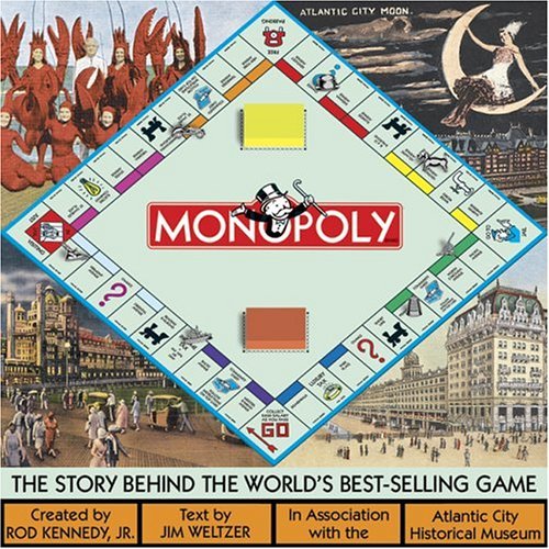 Monopoly: The Story Behind the World's Best-Selling Game by Rod Kennedy ...
