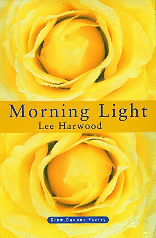 Morning Light by Lee Harwood | Goodreads