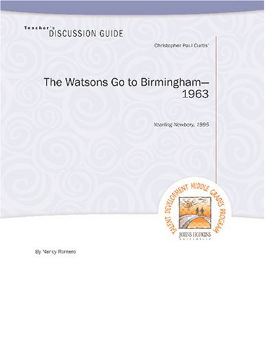 Teacher's Discussion Guide to The Watsons Go to Birmingham - 1963 by ...
