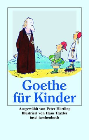 Goethe Für Kinder "Ich Bin So Guter Dinge" by Johann Wolfgang von ...