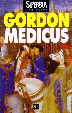 Medicus by Noah Gordon | Goodreads