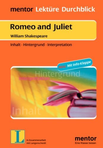 Romeo and Juliet. Mit Materialien. Inhalt - Hintergrund - Interpretation by William Shakespeare ...