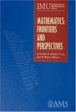 Mathematics: Frontiers and Perspectives by Vladimir I. Arnold | Goodreads