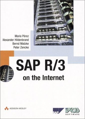 The SAP R/3 on the Internet by Mario Pérez | Goodreads