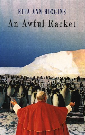 An Awful Racket by Rita Ann Higgins | Goodreads