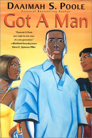 Got a Man by Daaimah S. Poole | Goodreads