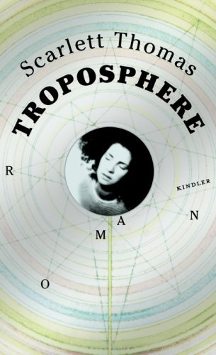Troposphere by Scarlett Thomas | Goodreads