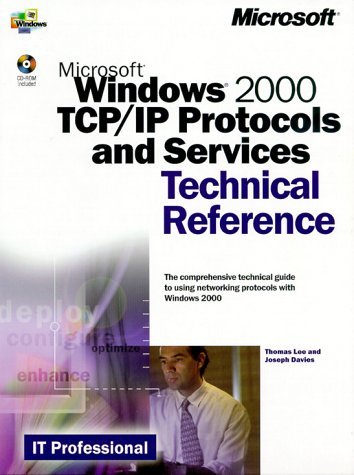 Microsoft Windows 2000 TCP/IP Protocols and Services Technical ...