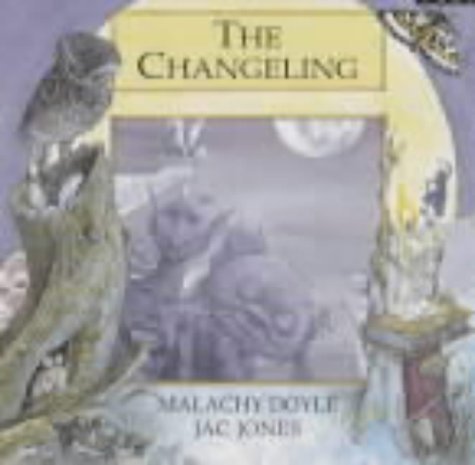 The Changeling (Legends from Wales) by Malachy Doyle | Goodreads