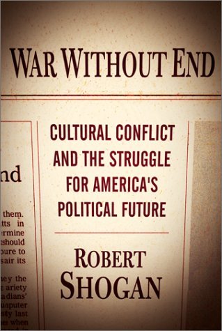 War Without End by Robert Shogan | Goodreads