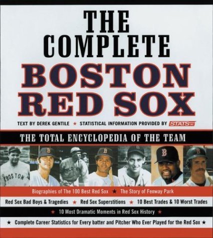 Complete Boston Red Sox by Derek Gentile | Goodreads