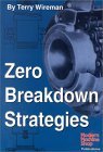 Zero Breakdown Strategies by Terry Wireman | Goodreads