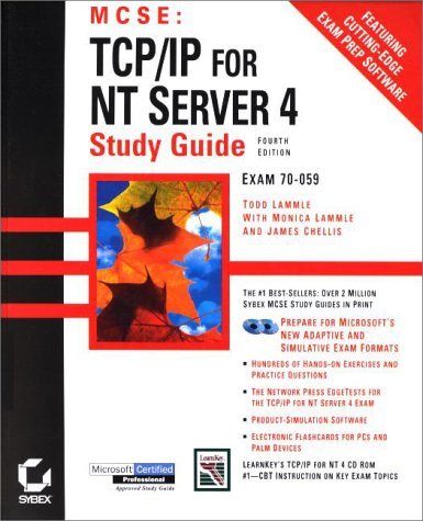 MCSE: TCP IP For NT Server 4 Study Guide Exam 70-059 by Monica Lammle ...