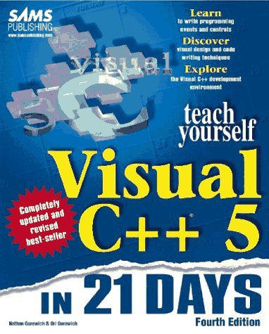 Sams Teach Yourself Visual C++ 5 in 21 Days, Fourth Edition by Ori ...