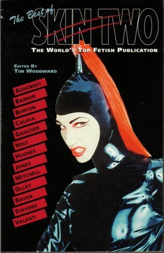 The Best of Skin Two: The World's Top Fetish Publication by Tim ...