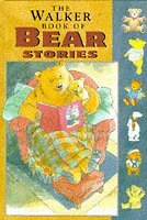 The Walker Book of Bear Stories (The Walker Book of) by Michael Rosen ...