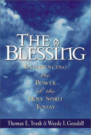 The Blessing by Thomas E. Trask | Goodreads