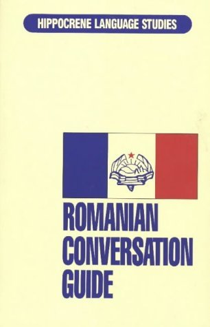 Romanian Conversation Guide by Mihai Miroiu | Goodreads