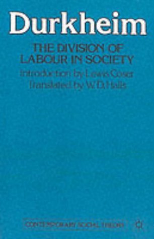 The Division of Labour in Society by Émile Durkheim | Goodreads