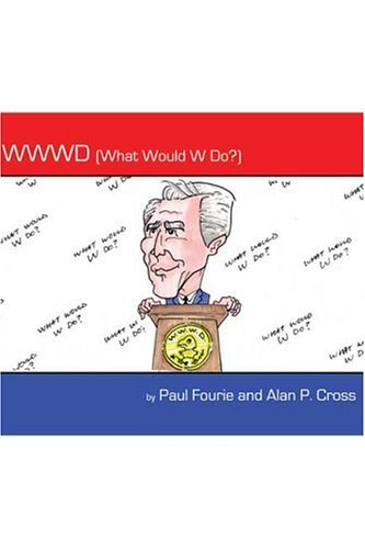 WWWD What Would W Do? by Paul Fourie | Goodreads